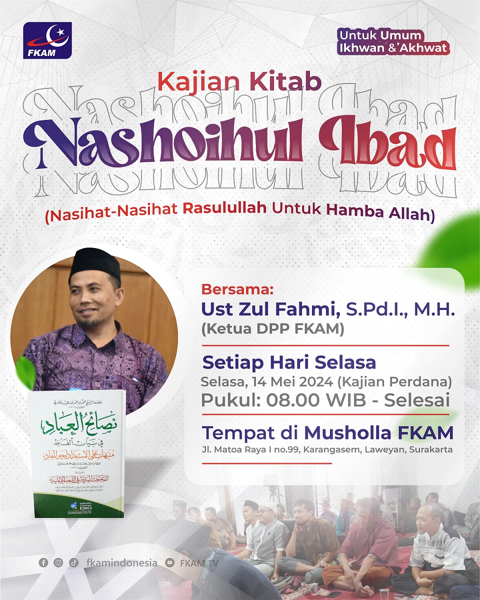Kajian Kitab Nashoihul Ibad - FKAM Kajian Kitab Nashoihul Ibad - FKAM